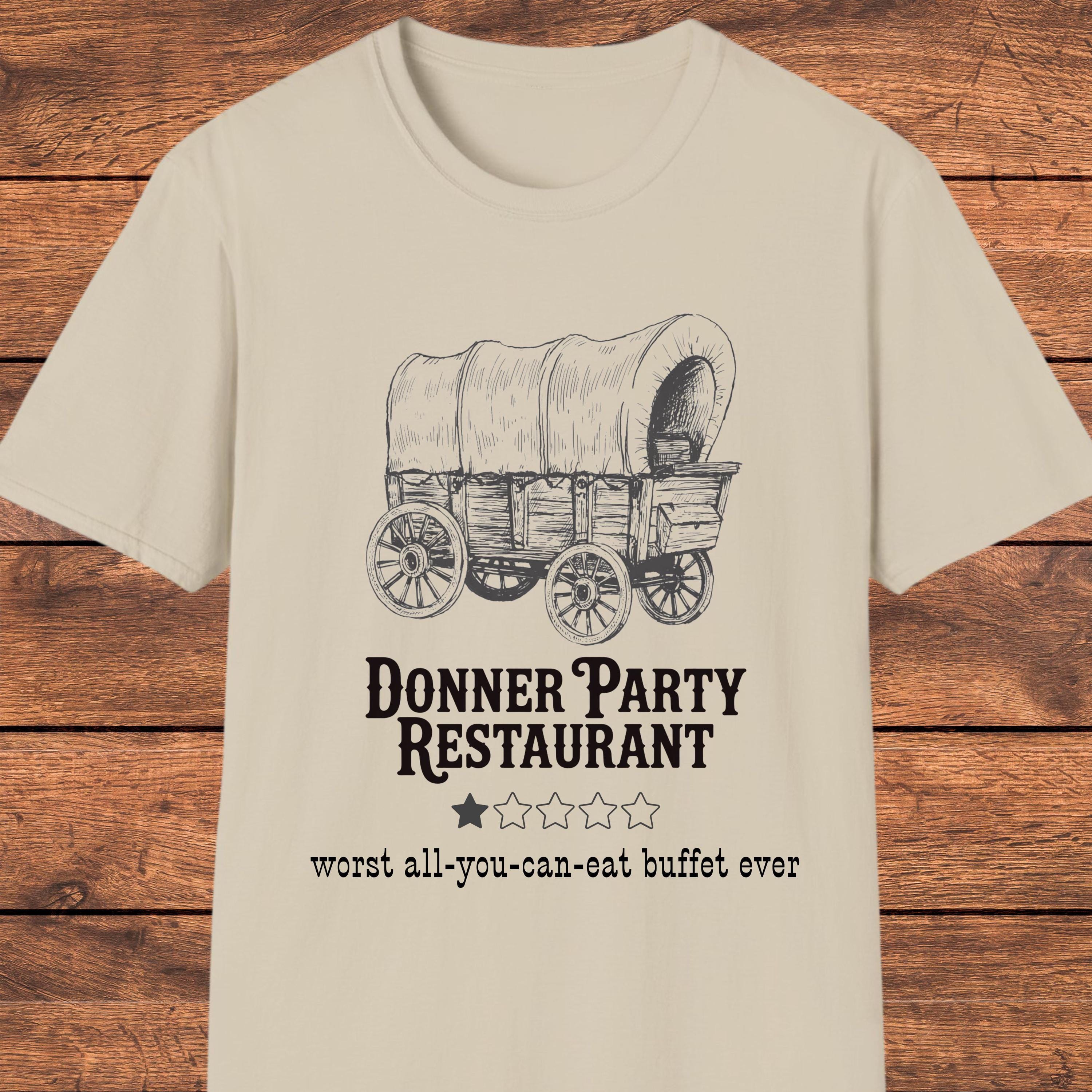 Funny Donner Party Shirt, Retro Dark Humor T-shirt, Historic Satire Tee ...