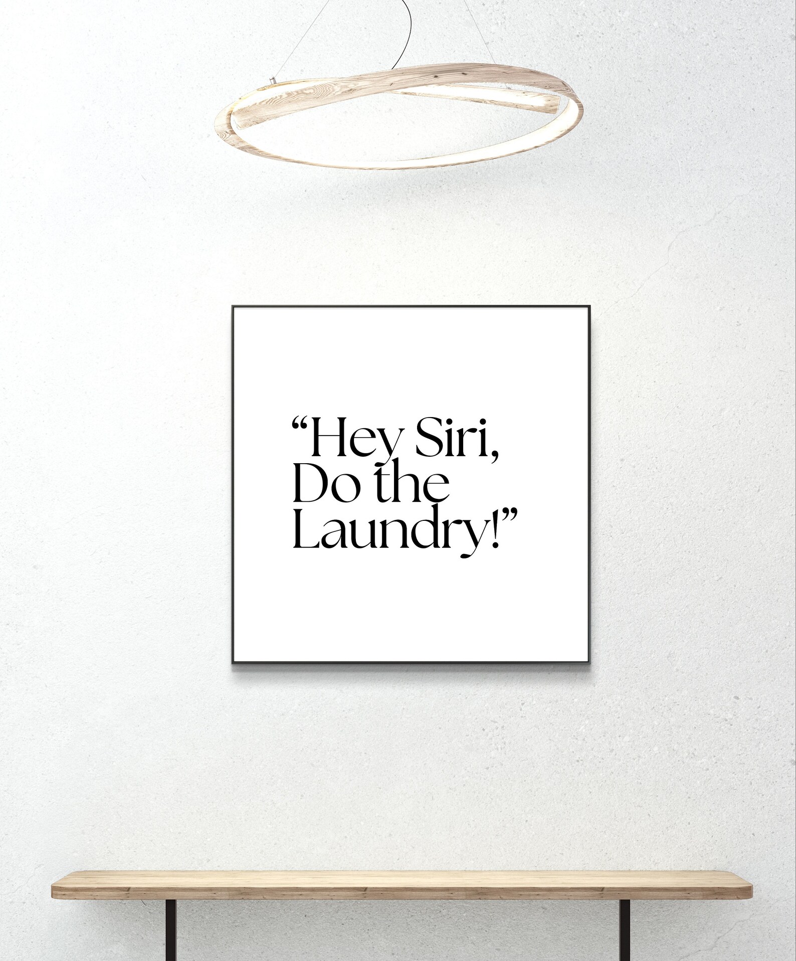 Hey Siri Do the Laundry, Motivational Poster, Inspirational ...