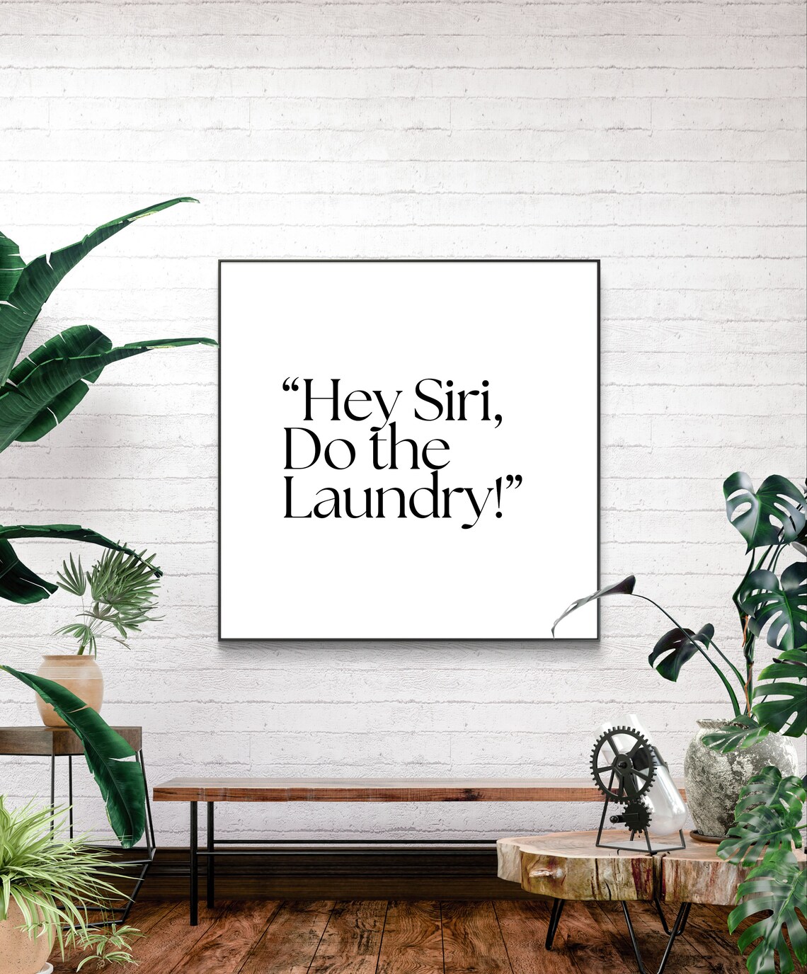 Hey Siri Do the Laundry, Motivational Poster, Inspirational ...