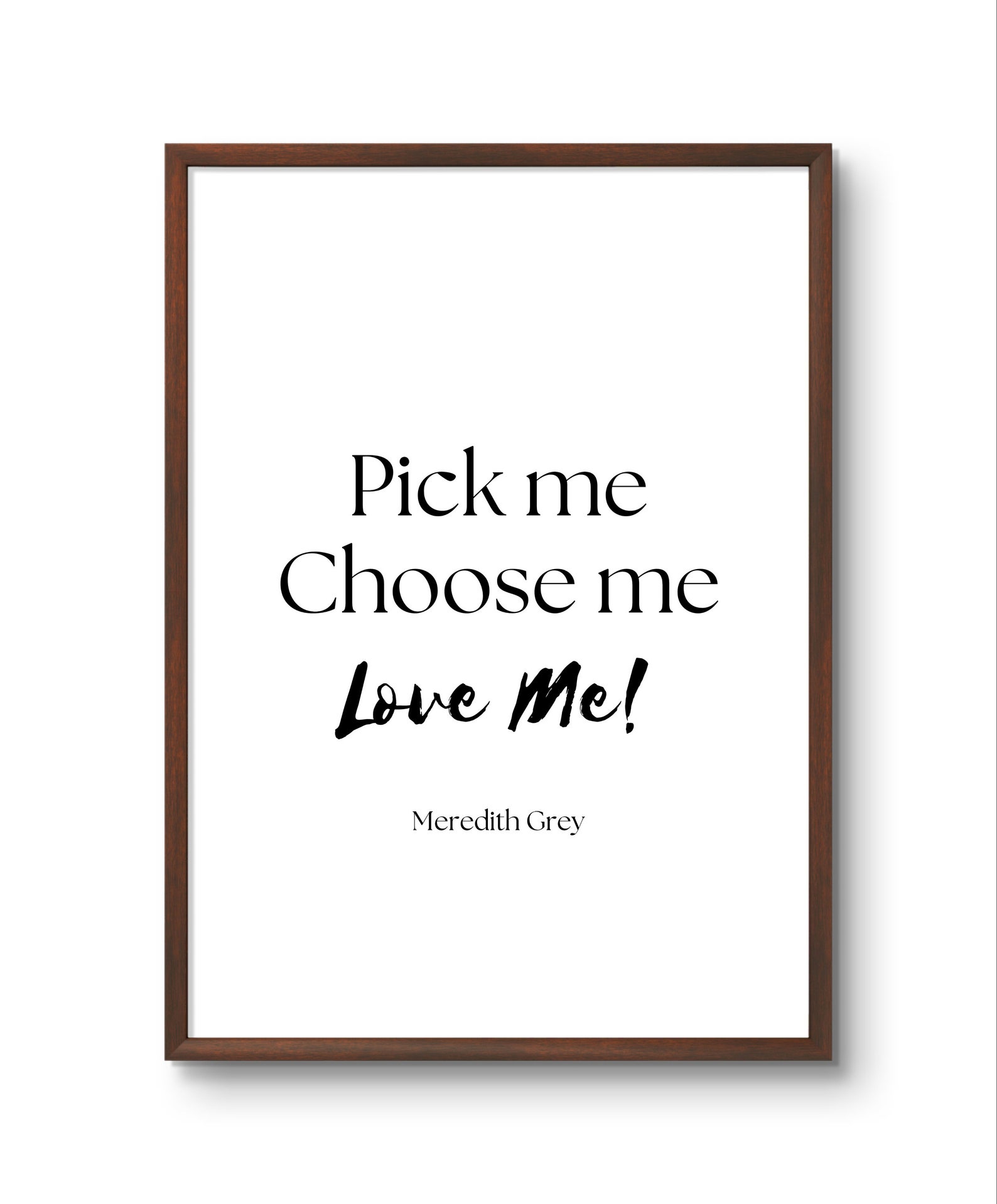 Pick Me Choose Me, Motivational Poster, Inspirational, Downloadable ...