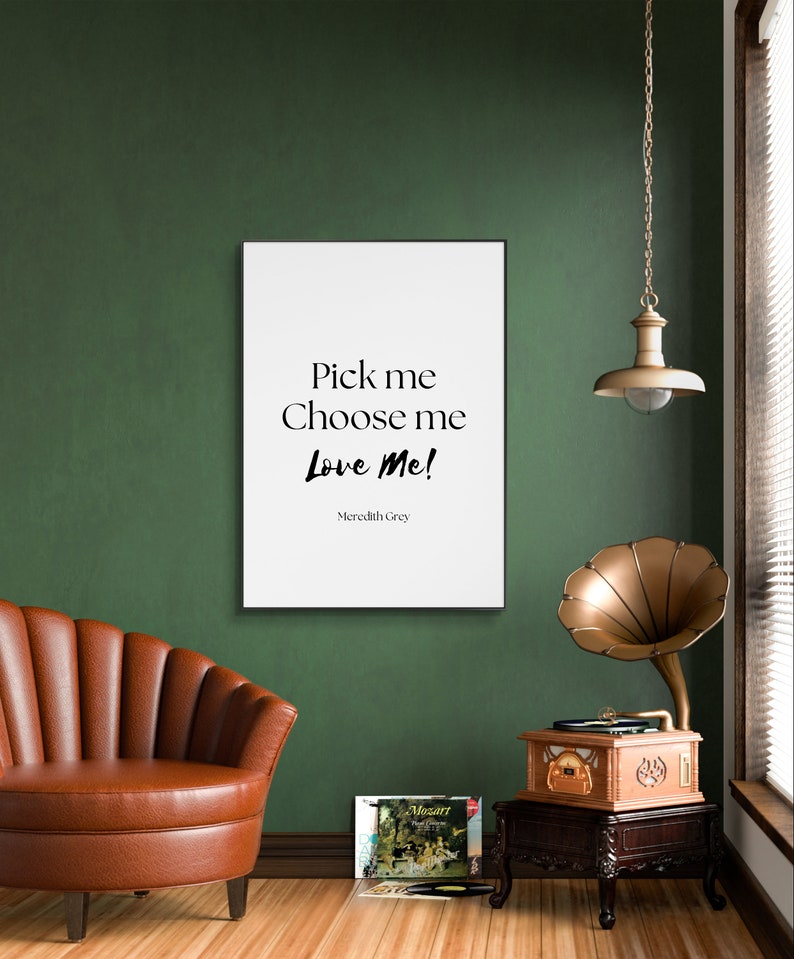 Pick Me Choose Me, Motivational Poster, Inspirational, Downloadable ...