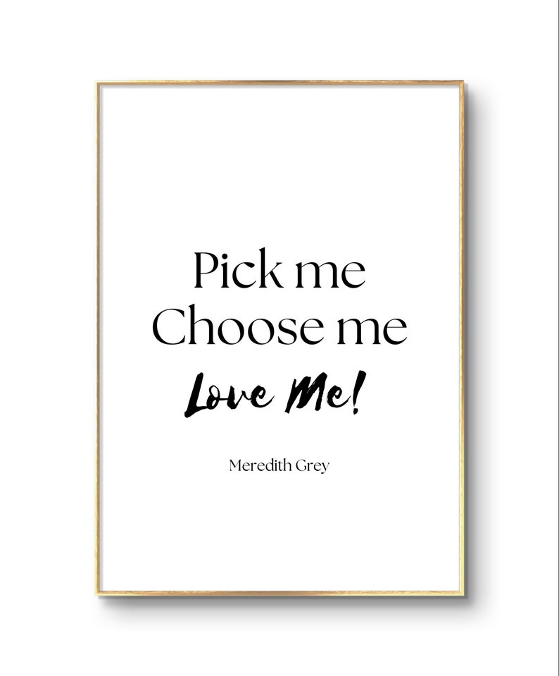 Pick Me Choose Me, Motivational Poster, Inspirational, Downloadable ...