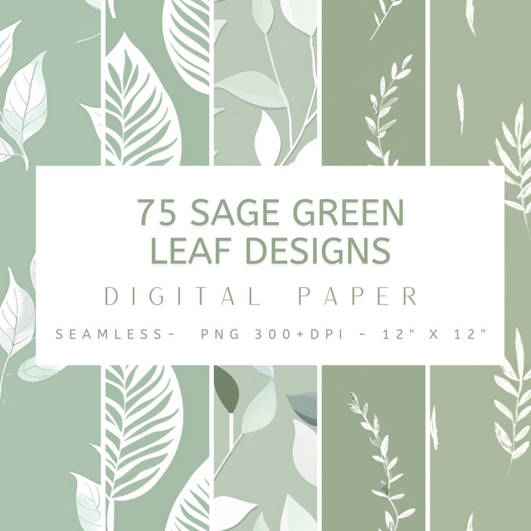 75 Sage Green Leaf Designs Digital Paper - Seamless Printable, Digital ...