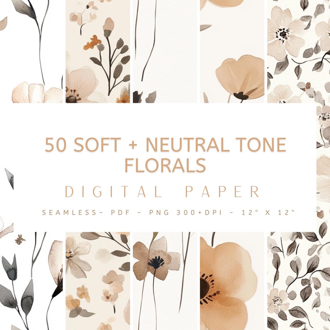 50 Soft and Neutral Tone Floral Digital Paper - Seamless Patterns ...