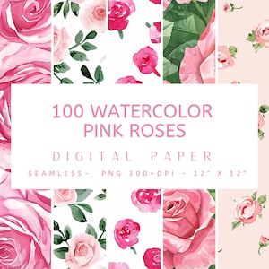 100 Watercolor Pink Roses Digital Paper Seamless Printable, Digital ...