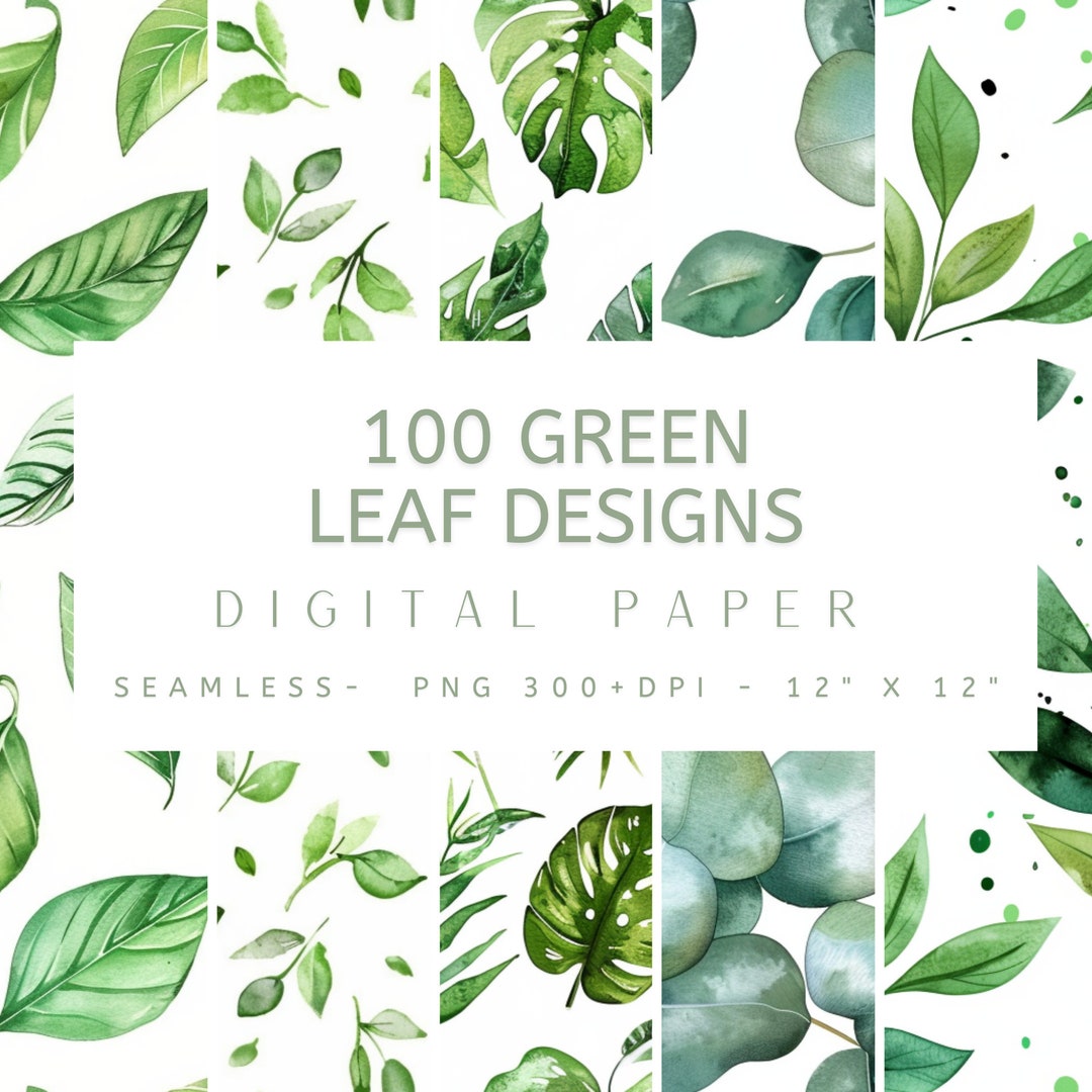 100 Green Leaf Designs Digital Paper - Seamless Design, Boho, Chic ...