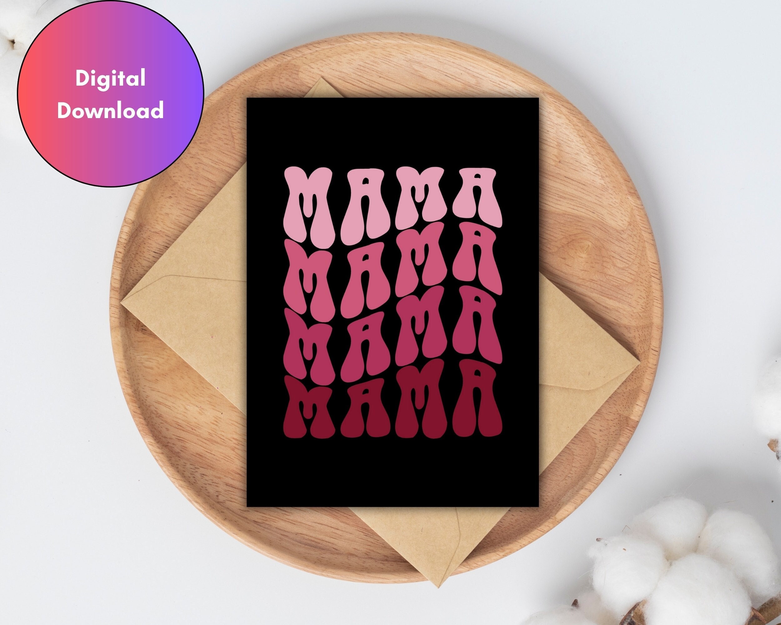 Mama Printable Greeting Card, 5 X 7 Printable Card, Simple Greeting ...