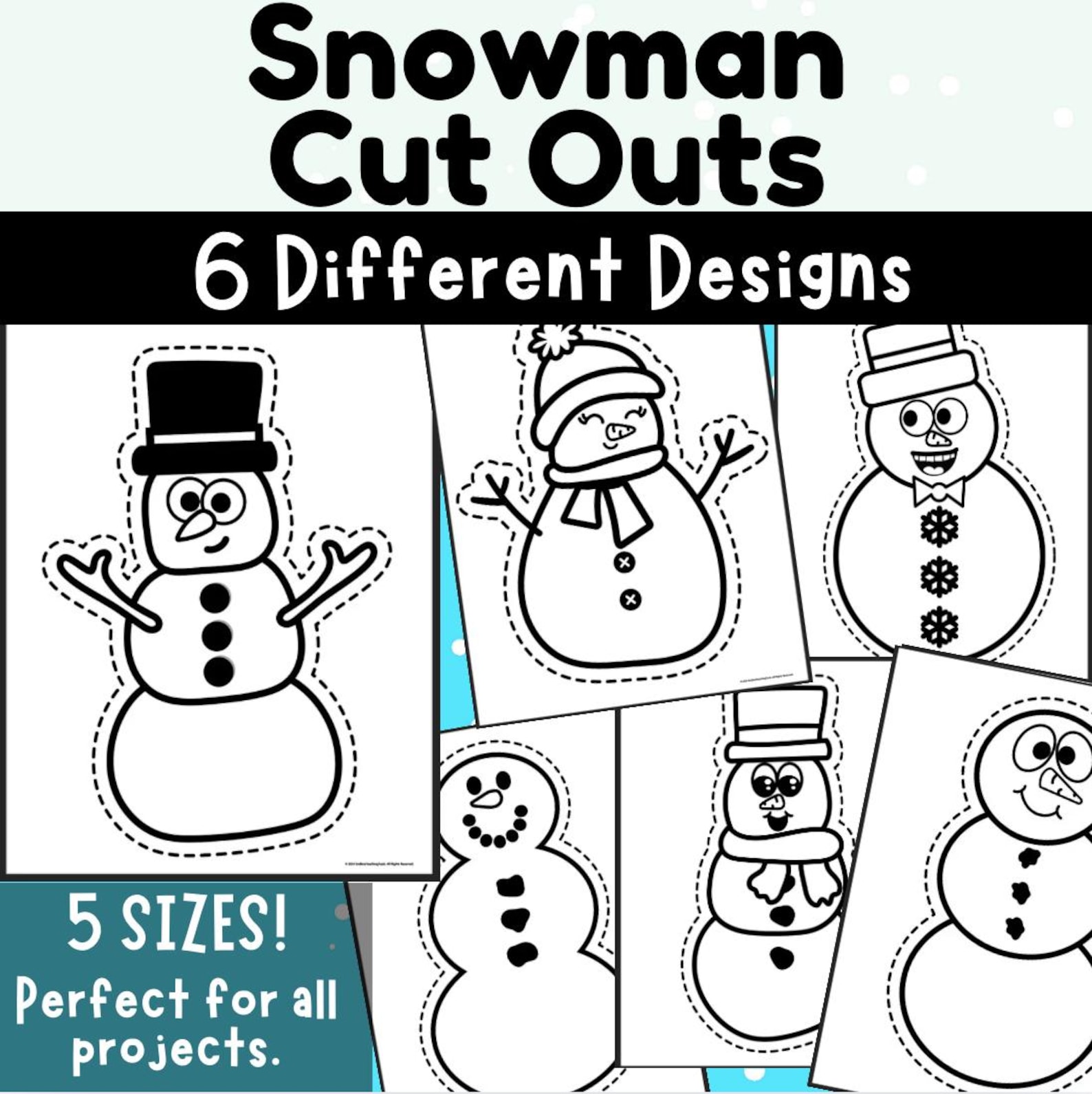 Printable Snowman Cut-out Templates 6 Unique Designs & 5 Sizes for ...