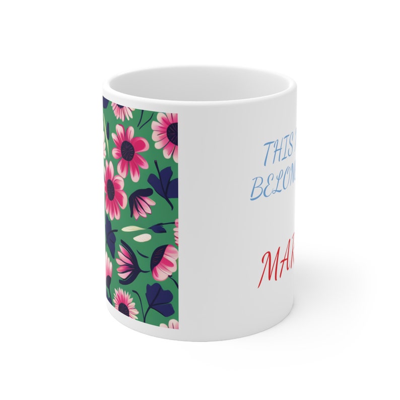 Maria Name Mug With Pink Flowers and Green Artistic Background Design ...