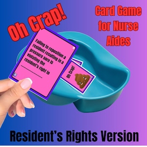 Oh Crap! Card Game for Nurse Aides (cnas) Resident's Rights Version - Etsy