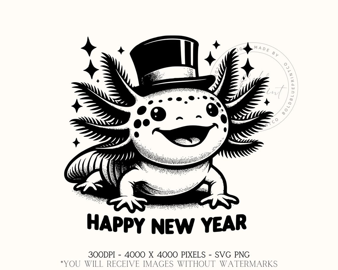 Happy New Year Axolotl, 2025, PNG, SVG, Top Hat, New Year's Eve, Cute ...