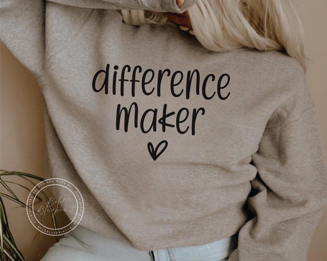 Difference Maker SVG, PNG, Difference Maker, Appreciation Gift, Teacher ...