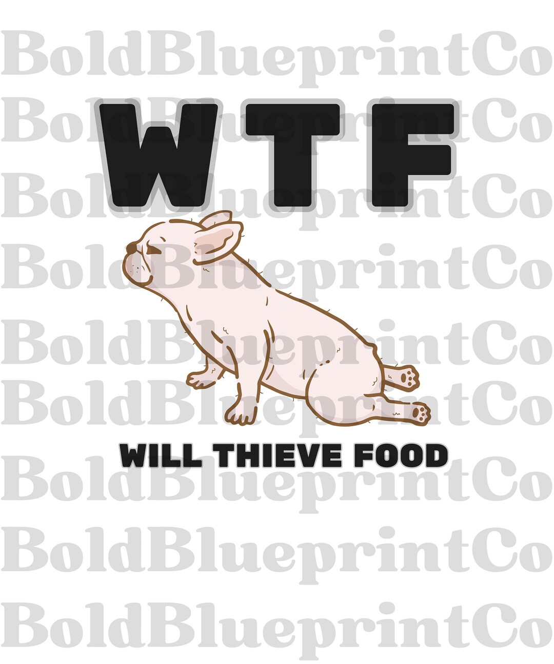 French Bulldog WTF, SVG, PNG, French Bulldog, Frenchie, Pet Dog, Puppy ...