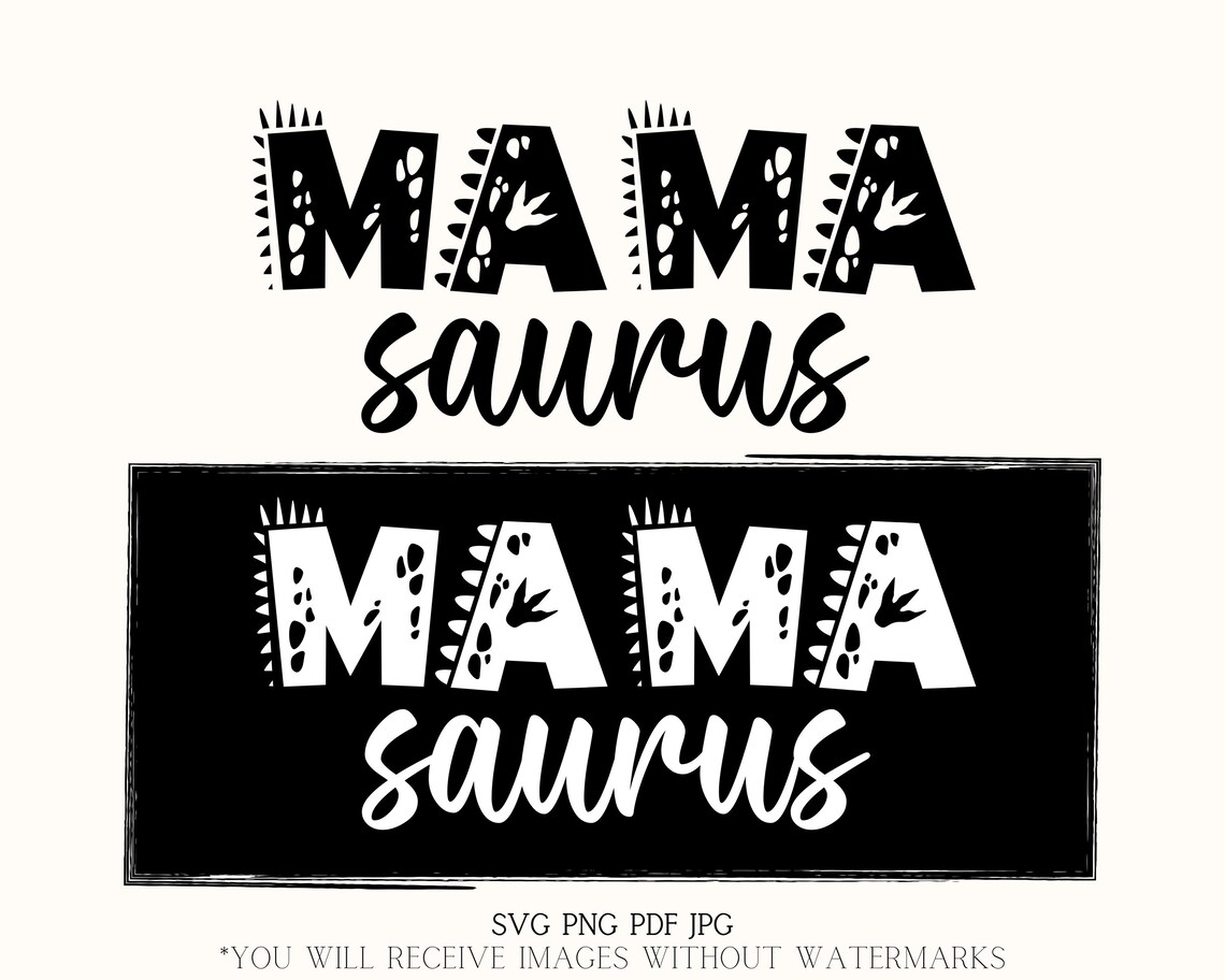 Mama Saurus, SVG PNG PDF Jpg, Mama Dinosaur, Dinosaur Family, Jurassic ...