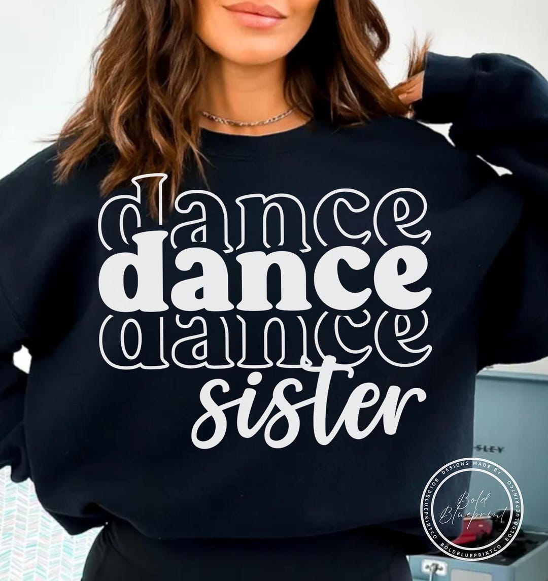 Dance Sister SVG, PNG - Etsy