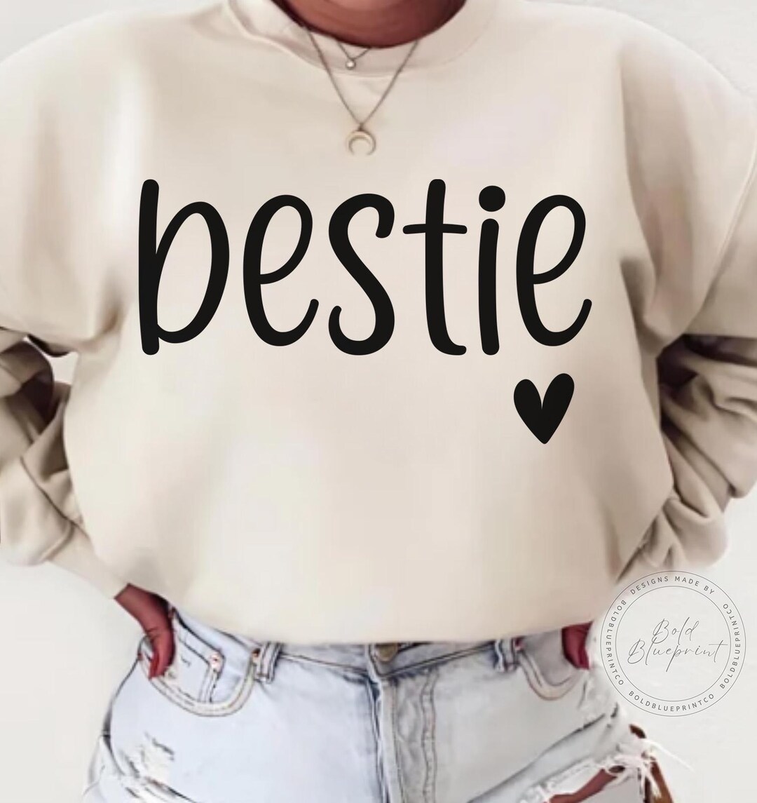 Bestie SVG, PNG, Bestie, Best Friends, Bestie Shirt, Best, Sublimation ...