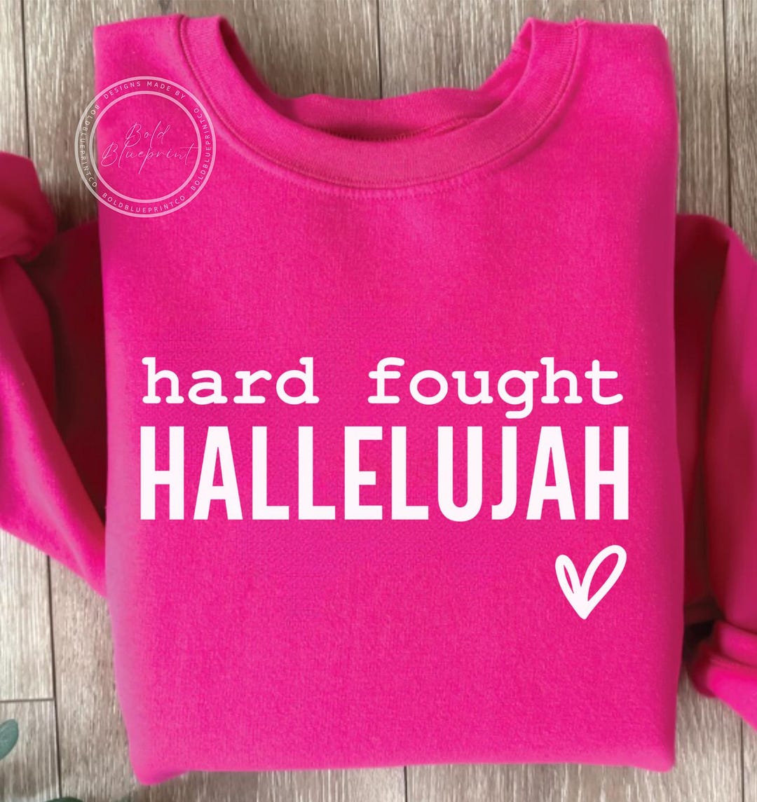 Hard Fought Hallelujah SVG, PNG, Heart, Christian Svg, Bible, Jesus ...