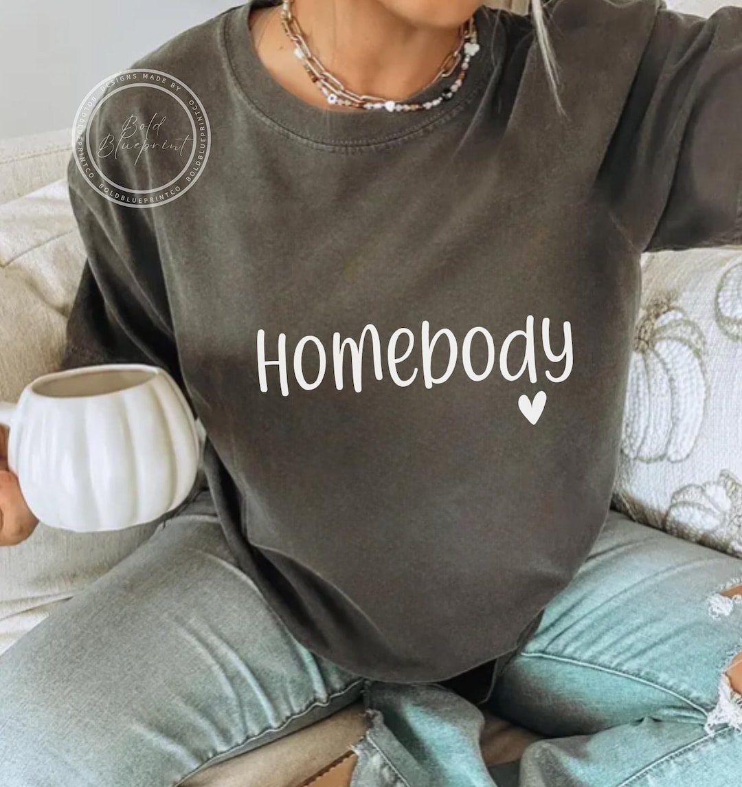 Homebody SVG, PNG, Work From Home, Stay at Home Mom, Heart Svg ...