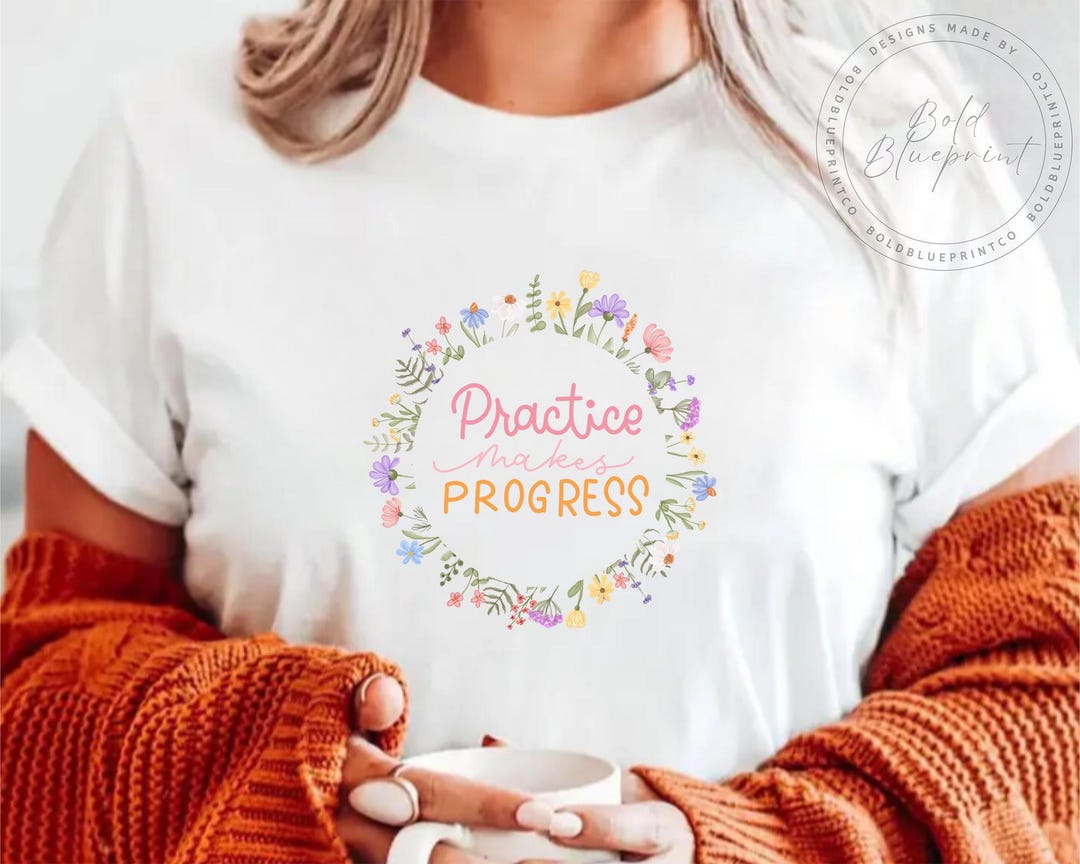 Practice Makes Progress SVG, PNG, Practice Makes Progress Cricut ...