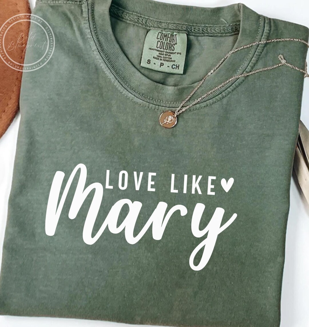 Love Like Mary SVG, PNG - Etsy