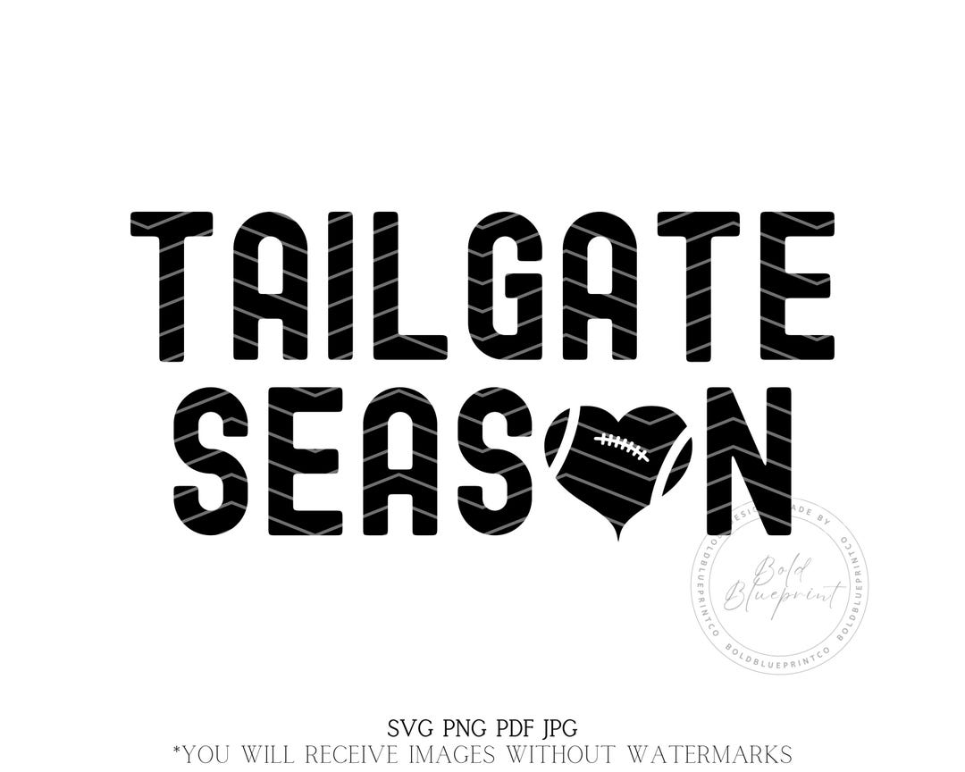 Tailgate Season SVG, PNG, Football, Tailgate Season Cricut, Touchdown ...