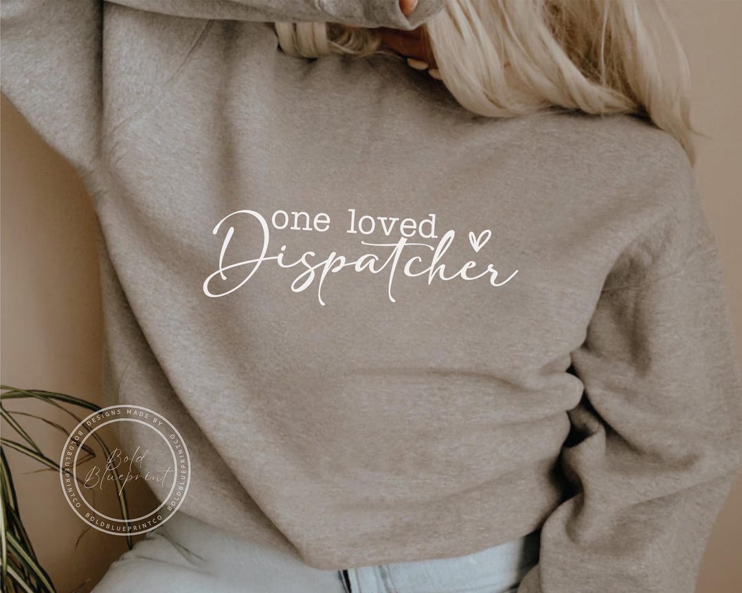One Loved Dispatcher SVG, PNG, Dispatcher, Heart, Tshirt Designs ...