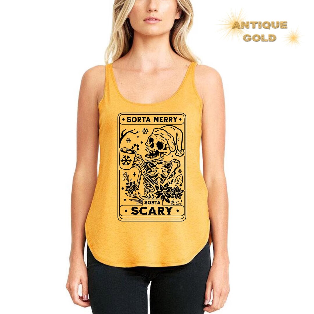 Sorta Merry Sorta Scary Skeleton With Coffee Top Tank, Cute Spooky ...