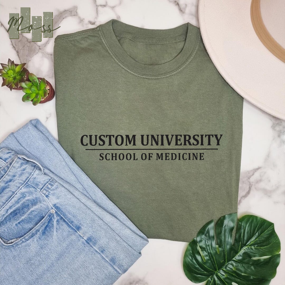Custom University School of Medicine Shirt, Personalized College ...