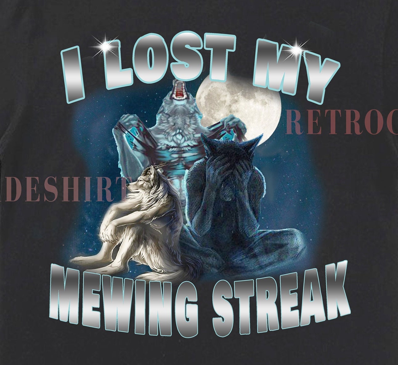 I Lost My Mewing Streak Meme Shirt, Ironic Wolf Meme Tshirt, Mewing ...