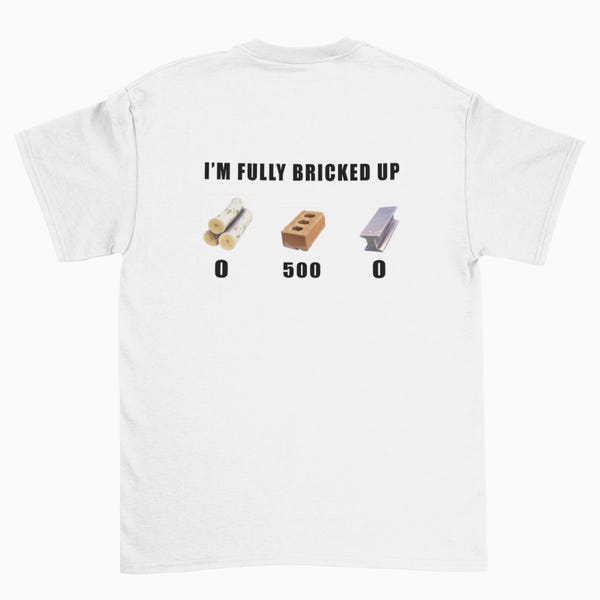Im Fully Bricked up Shirt - Etsy