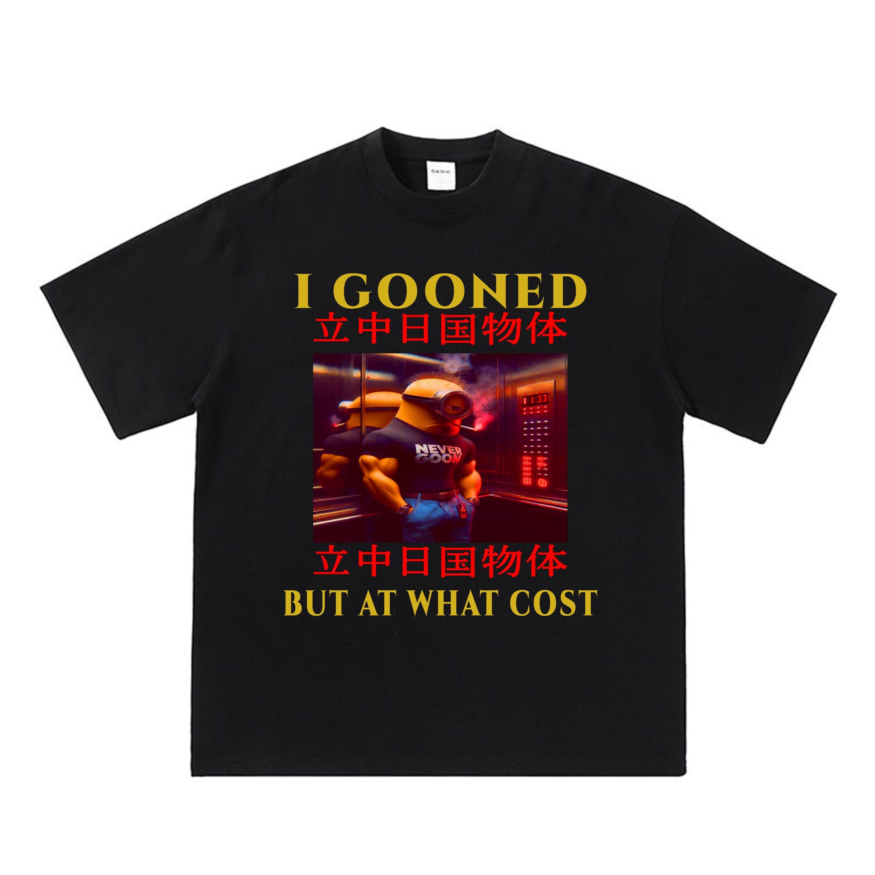 I Gooned but at What Cost, Japanese Gooning Meme Shirt, Funny Meme ...