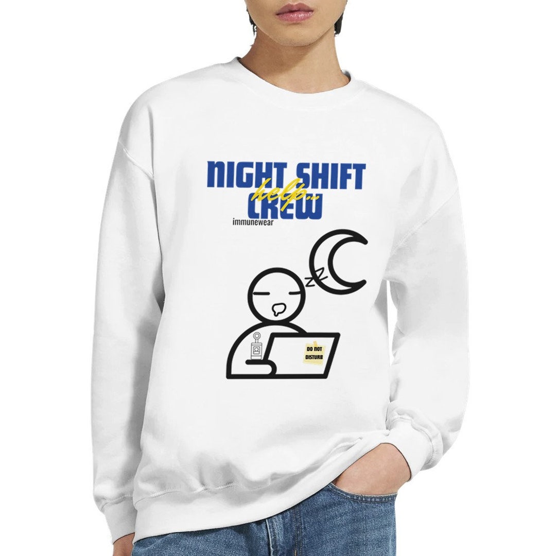 Night Shift Crew Unisex Crewneck Sweatshirt - Etsy