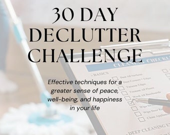 30 Days to Declutter Your Home Challenge: Organization Guide - Etsy
