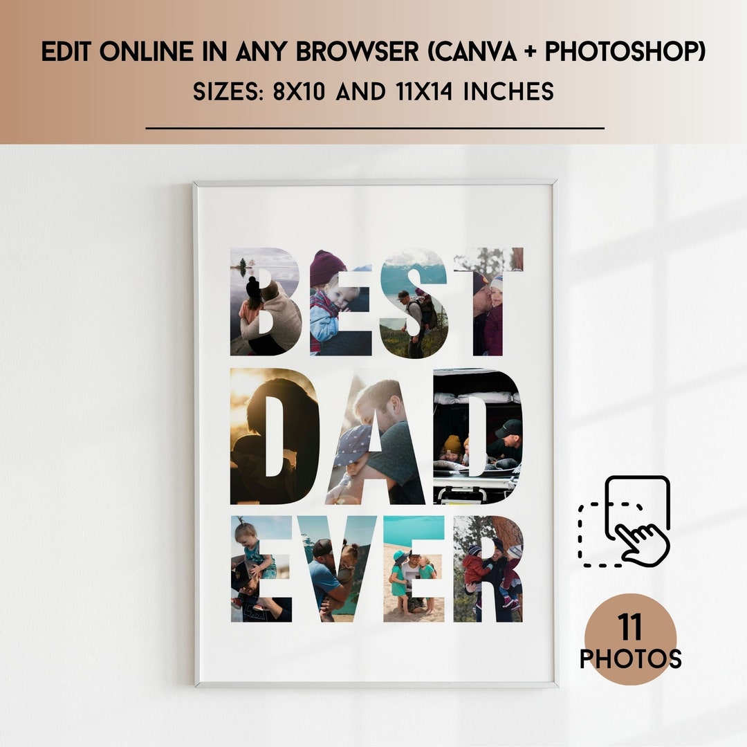 Best Dad Ever Photo Collage Template, DIY, Gift for Father's Day ...