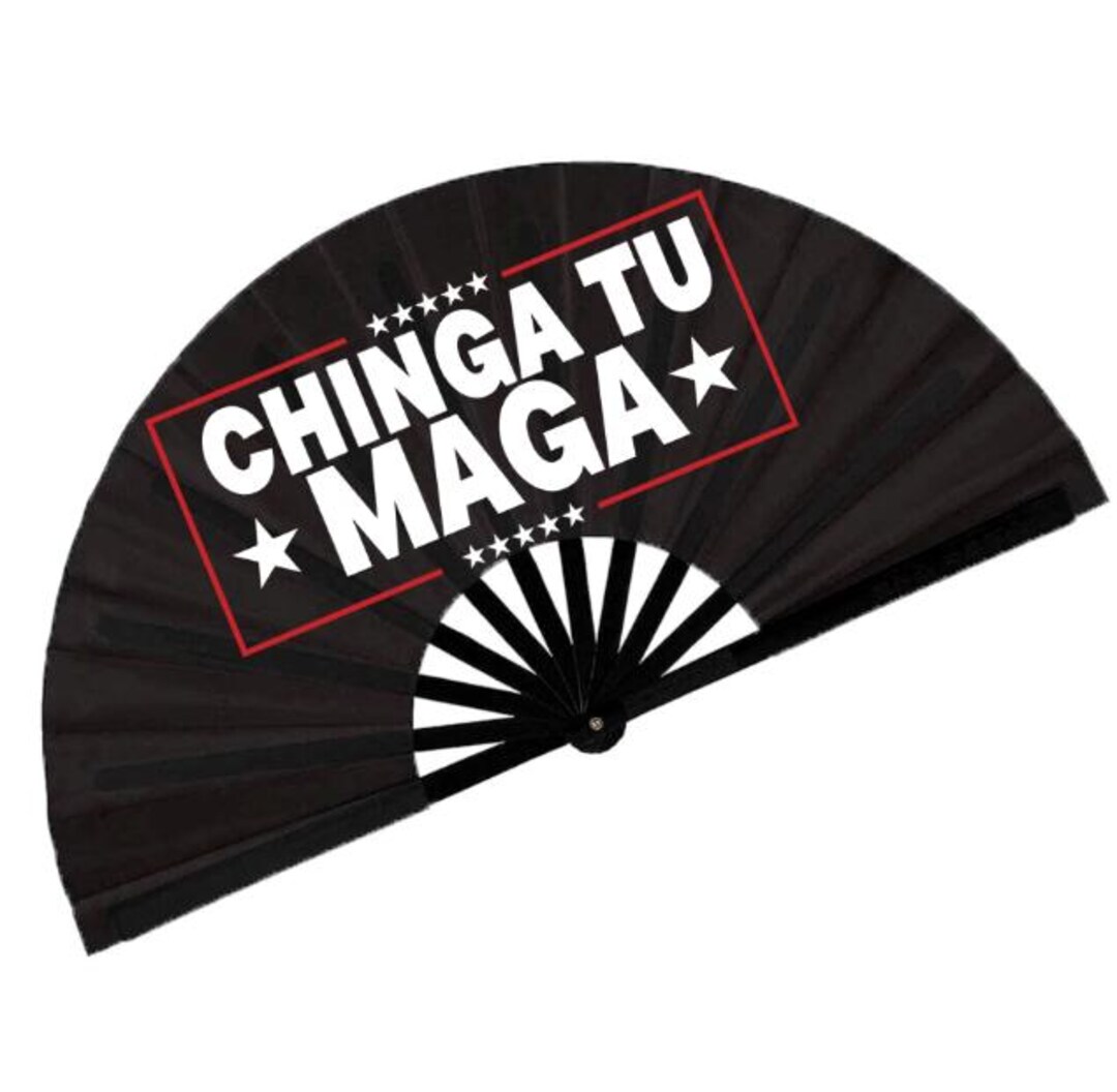 CHINGA TU MAGA Folding Hand Fan – Political Protest Statement Fan ...