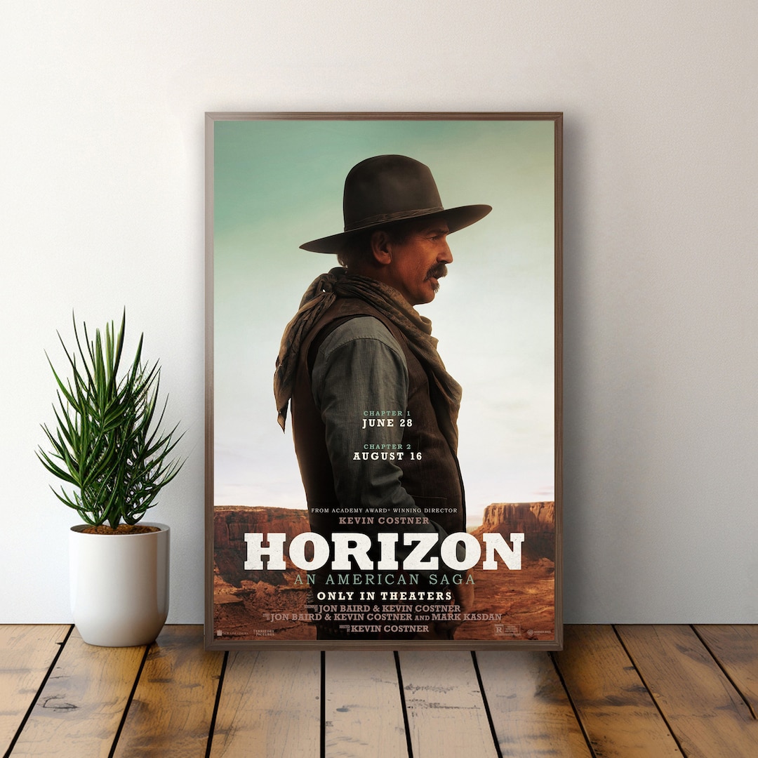 Horizon an American Saga Movie Poster High Quality Print Wall Art Gifts ...