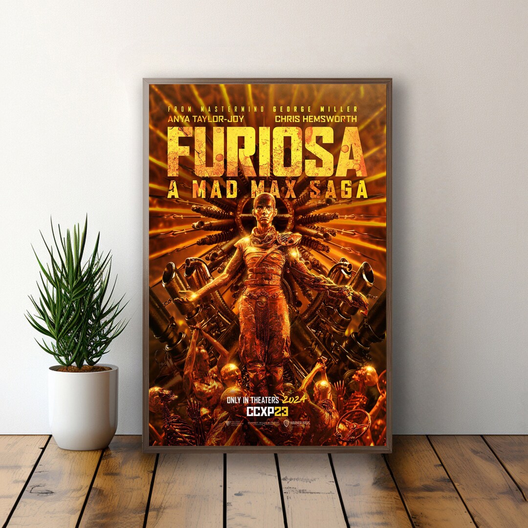 Furiosa A Mad Max Saga Movie Poster High Quality Print Wall Art Gifts ...
