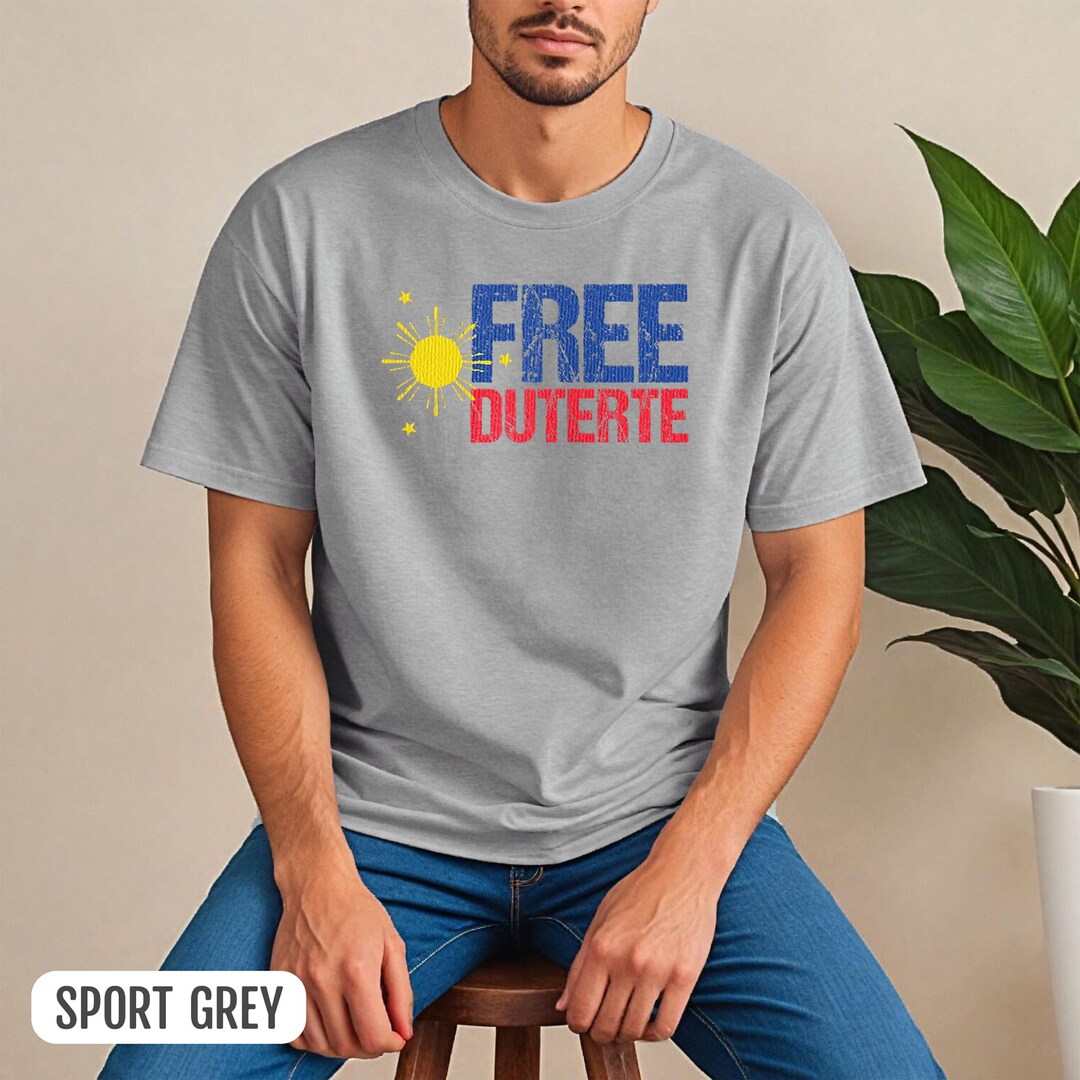 Free Duterte Supporter Tee – I Stand With PRRD, Pinoy Pride, Duterte ...
