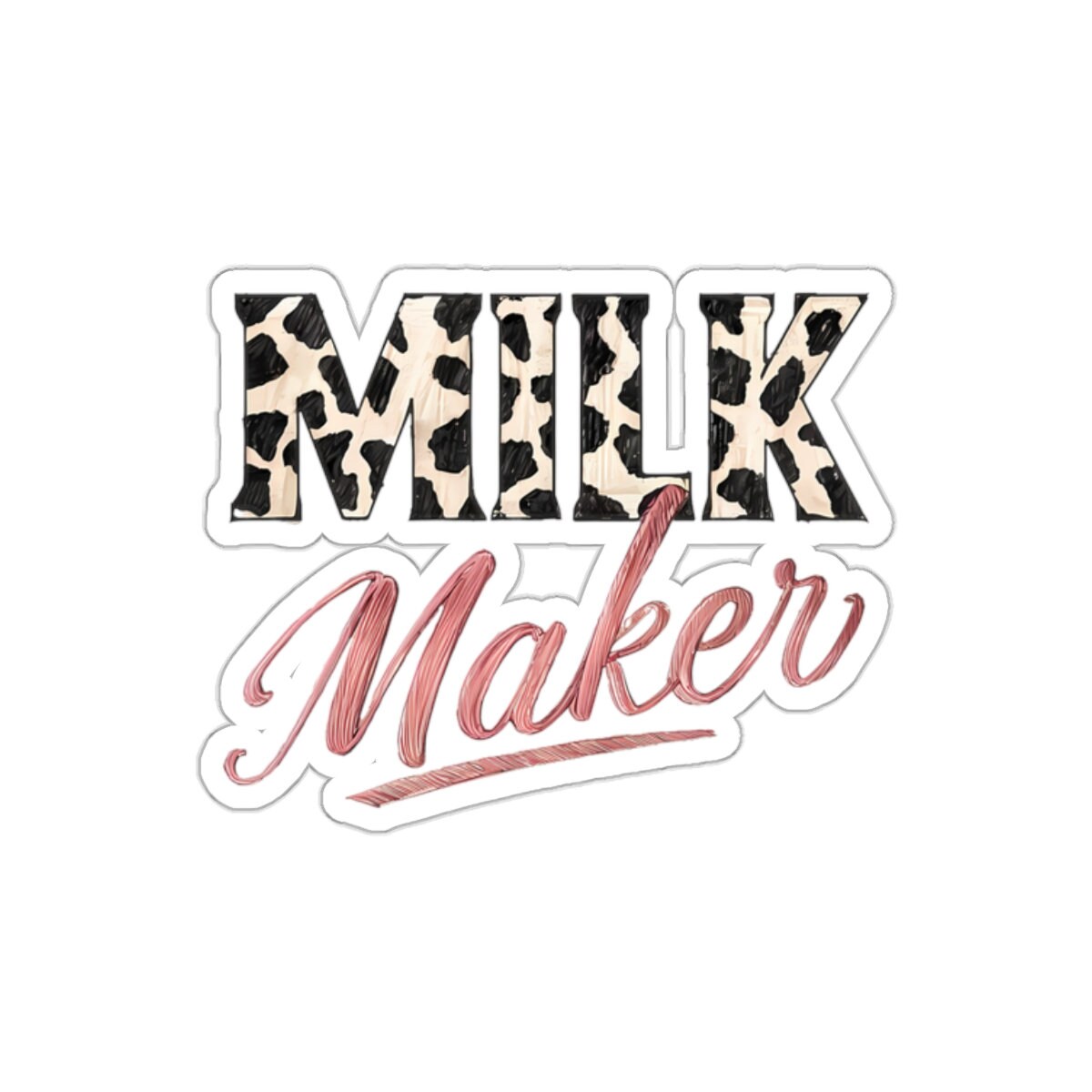 Milk Maker Cow Print Decal - Celebrate the Breastfeeding Journey - Kiss ...