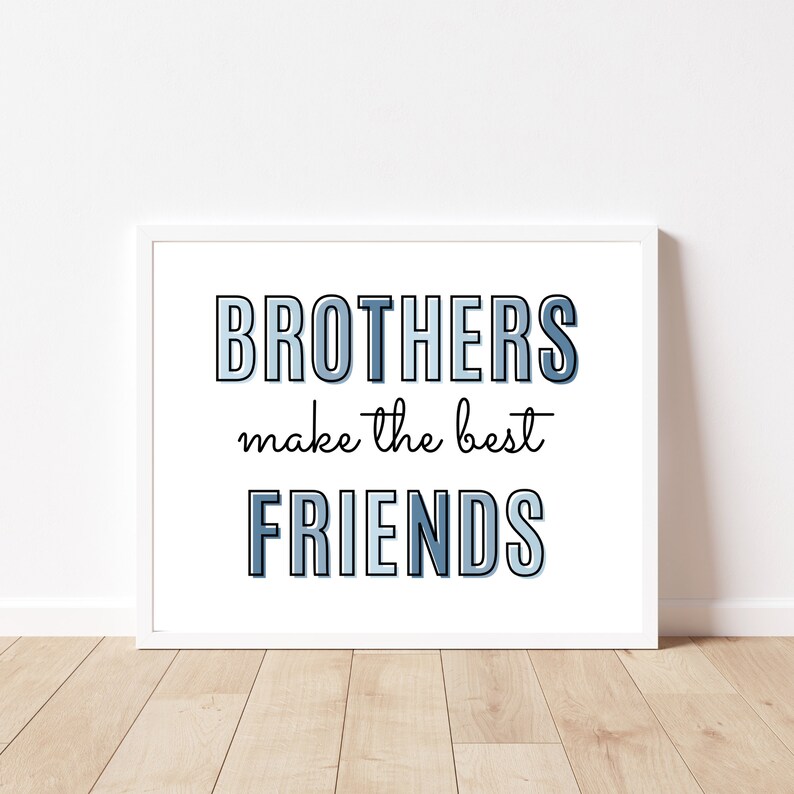 Brothers Make the Best Friends, Brothers Wall Decor, Brothers Wall Art ...