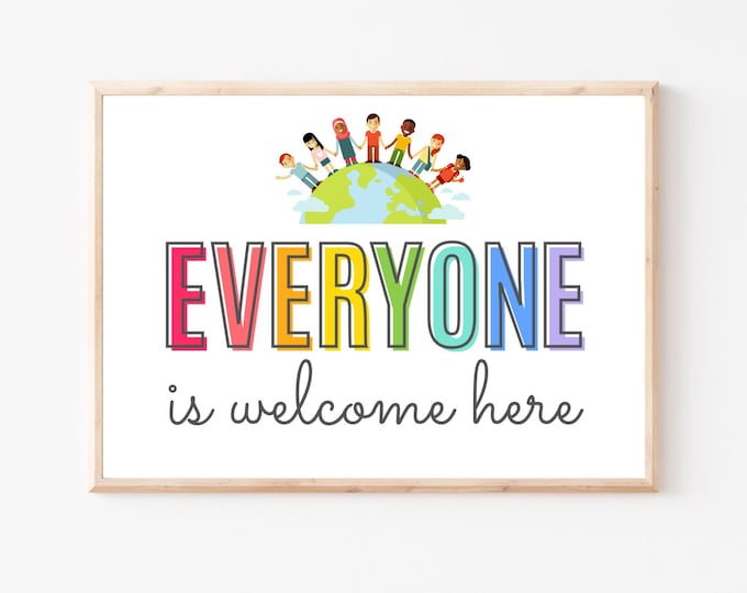Printable Wall Art, Everyone Welcome, Diversity, Classroom Poster ...