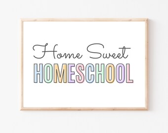 Home Sweet Homeschool Printable, Homeschool Wall Art, Pastel Homeschool ...