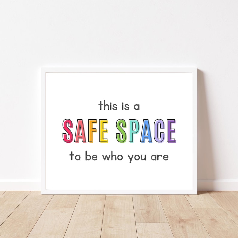 This is A Safe Space to Be Who You Are, Classroom Poster, Classroom ...