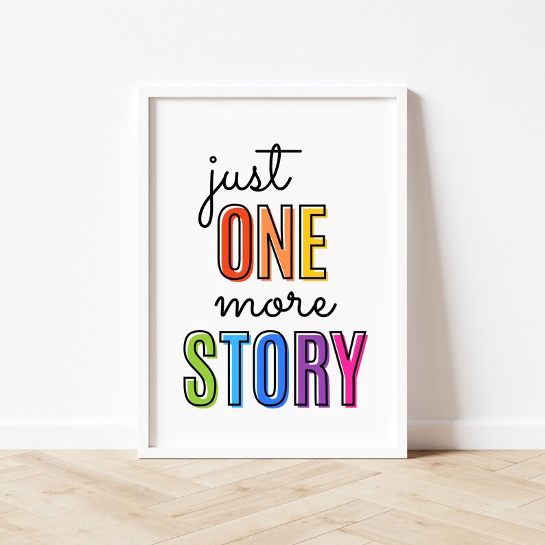 Just One More Story, Reading Corner Posters, Reading Nook Art, Lets ...