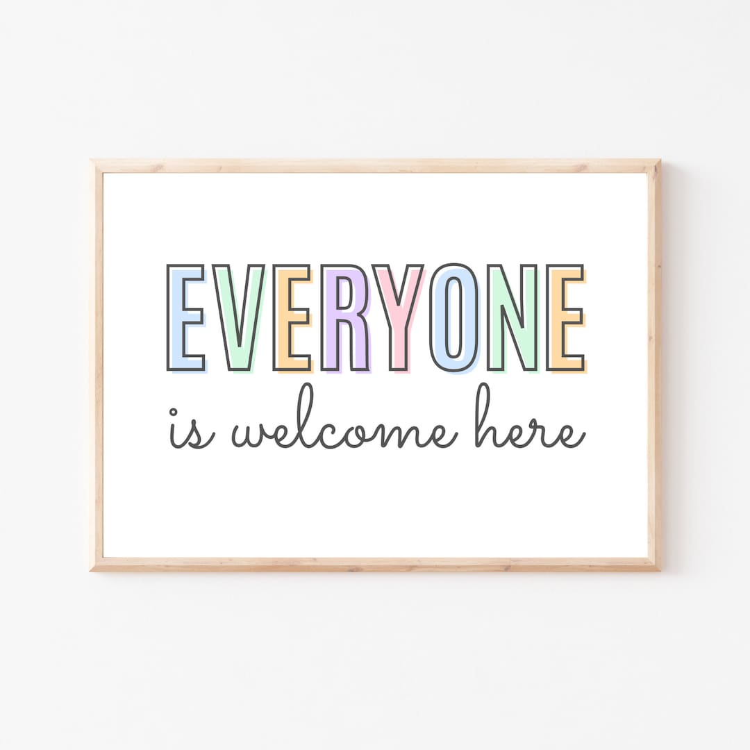 Everyone is Welcome Here, Classroom Poster, Inclusion Poster, Diversity ...