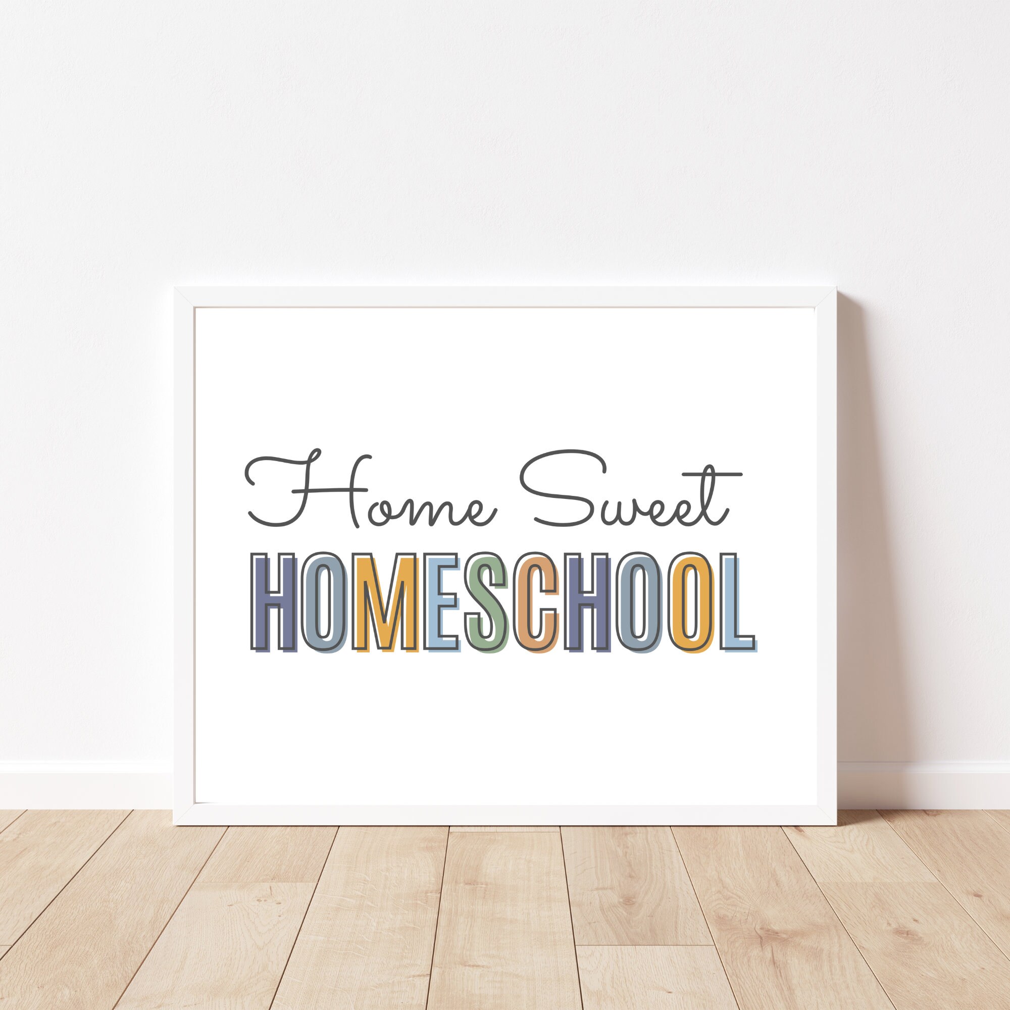 Home Sweet Homeschool Printable, Homeschool Wall Art, Pastel Homeschool ...