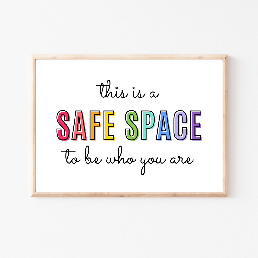 This is A Safe Space to Be Who You Are, Classroom Poster, Classroom ...