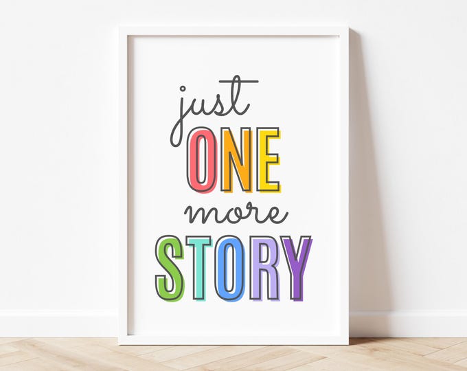 Just One More Story, Reading Corner Posters, Reading Nook Art, Lets ...