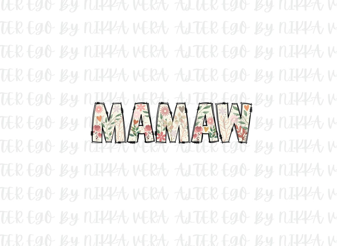 Boho Floral Mamaw PNG: Grandma Graphic (digital Download) - Etsy