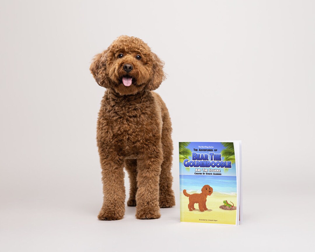 The Adventures of Bear the Goldendoodle: and the Iguana Book #1 of the ...